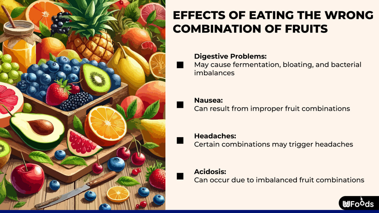 7 Fruit Combos You Should Not Have Together